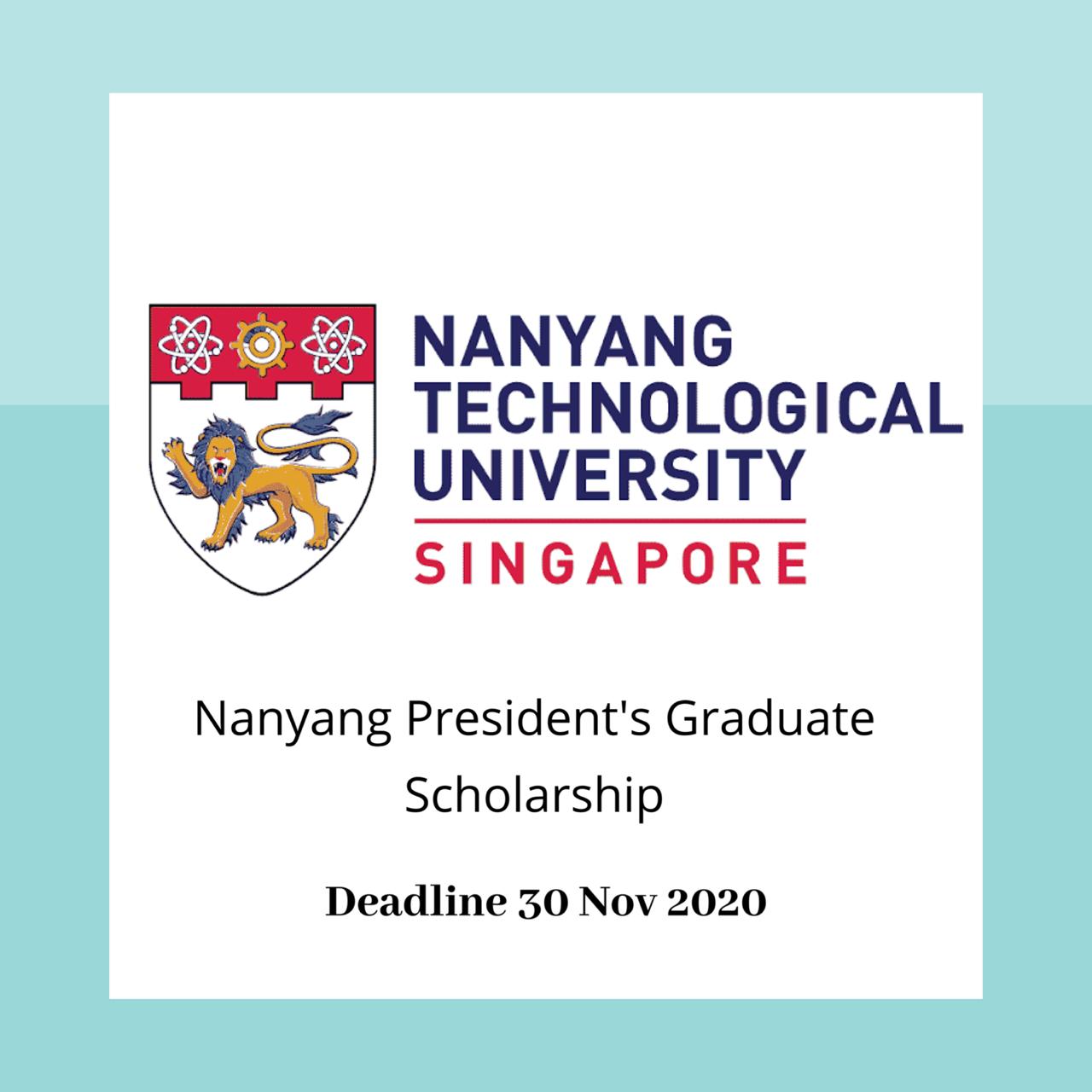 Nanyang President’s Graduate Scholarship – IKAPTK